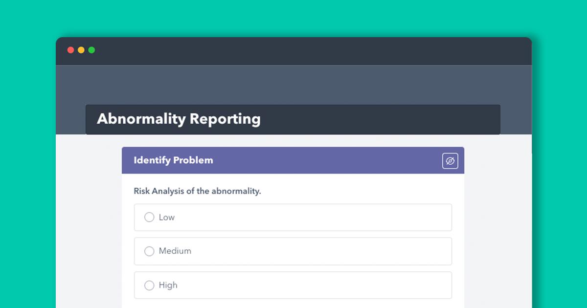 Abnormality Reporting with Digital Forms | Poka